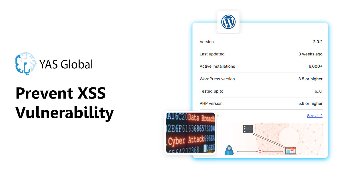 XSS Protection: Secure Your Website from Cross-Site Scripting | YAS Global